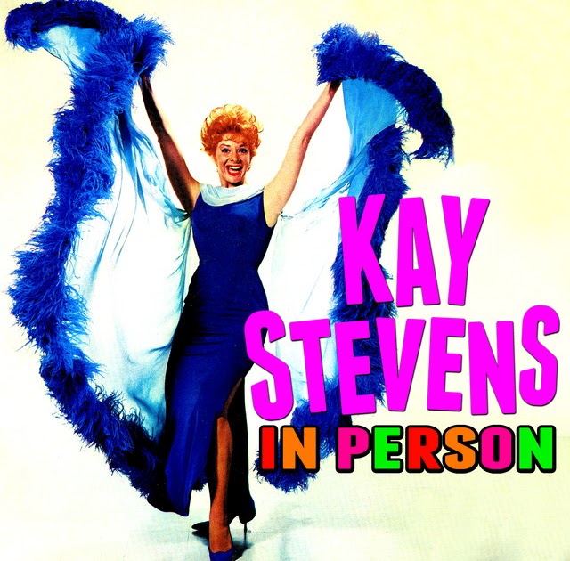 FROM THE VAULTS: Kaye Stevens born 21 July 1932