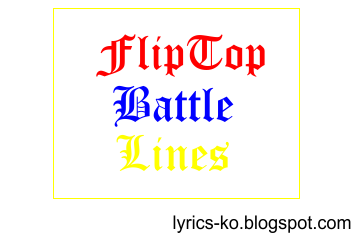 Lyrics and Fliptop Lines: Fliptop Lines