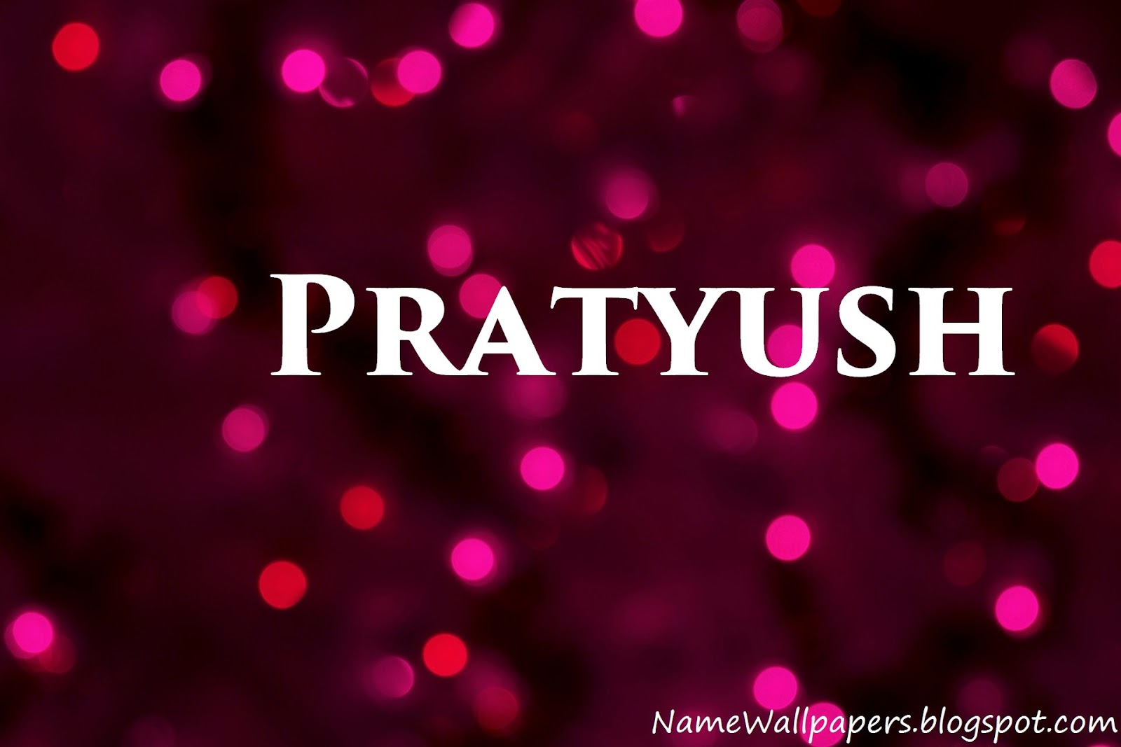Pratyush Name Wallpapers Pratyush ~ Name Wallpaper Urdu Name Meaning ...