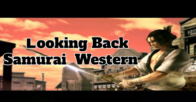 Looking Back: Samurai Western (PS2)