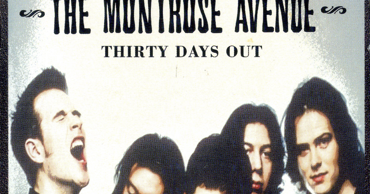 Pop On The Run: Rock, Pop Rock: The Montrose Avenue - Thirty Days Out ...