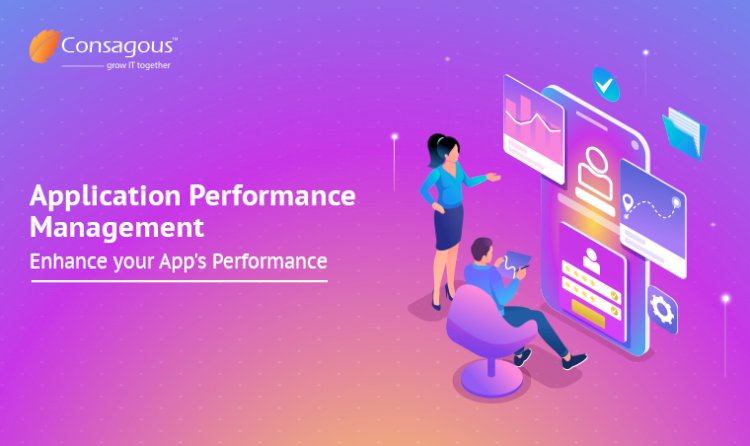 An Insight On Application Performance Management And Its Importance an-insight-on-application-performance-management-and-its-importance