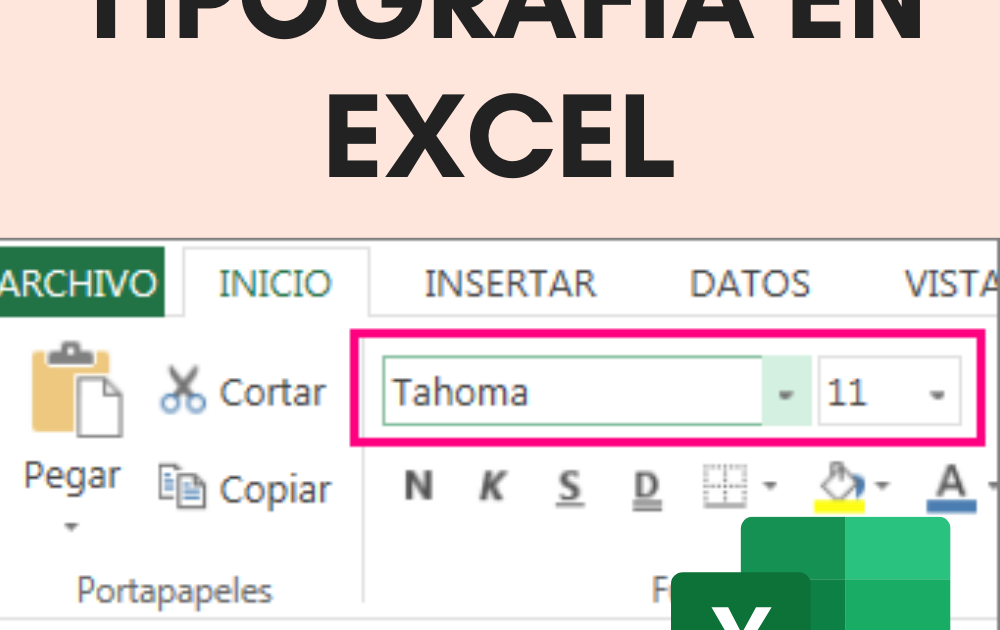 Cómo cambiar la tipografía en Excel - Lettering Time