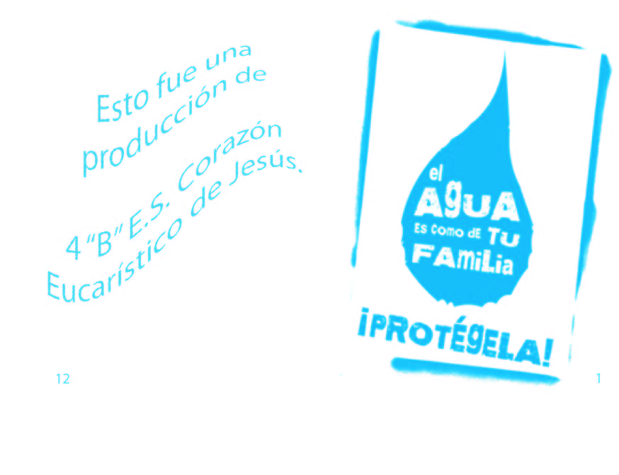 Contaminación Azul (Agua): FOLLETO DEL CUIDADO DEL AGUA Contaminación Azul (Agua): FOLLETO DEL CUIDADO DEL AGUA