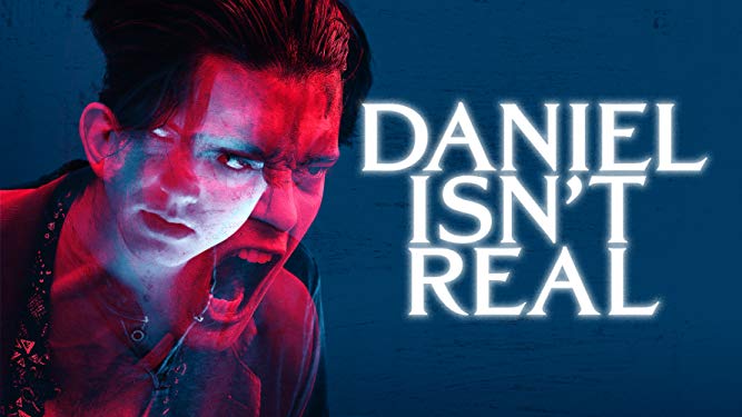 New Streaming Releases: Daniel Isn't Real (2019) - Reviewed