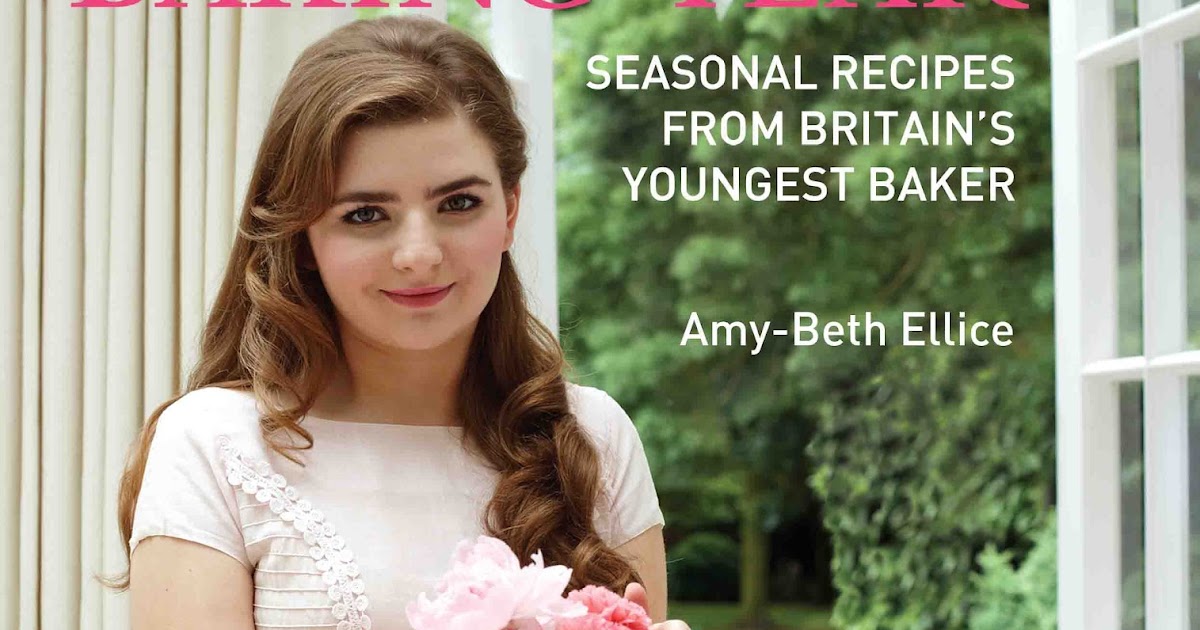 Splendid Sass: AMY'S BAKING YEAR: SEASONAL RECIPES FROM BRITAIN'S ...