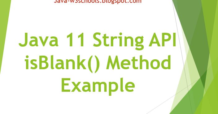 Java 11 String API isBlank() Method Example | JavaProgramTo.com