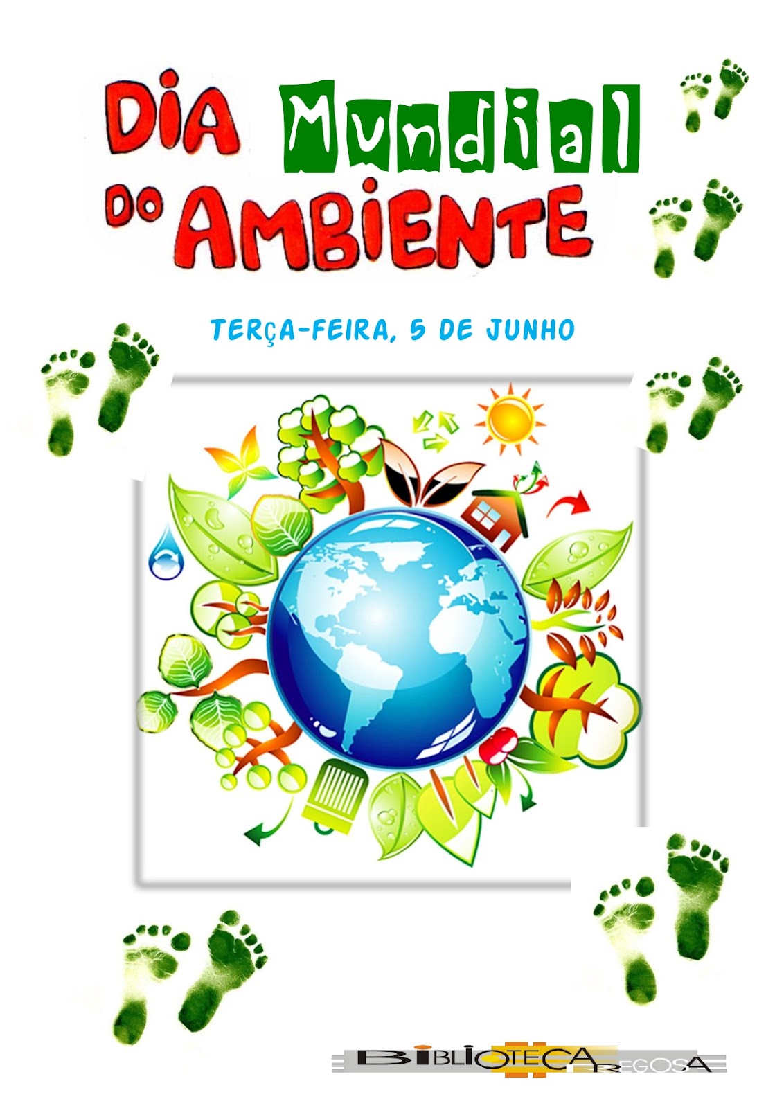 Letras Soltas: 5 de junho - Dia Mundial do Ambiente