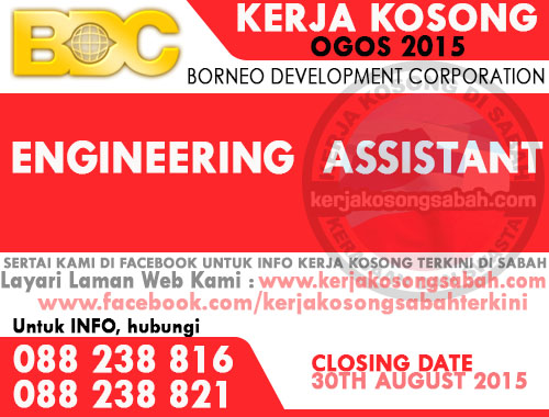 Kerja Kosong Engineering Assistant | Borneo Development Corporation ...