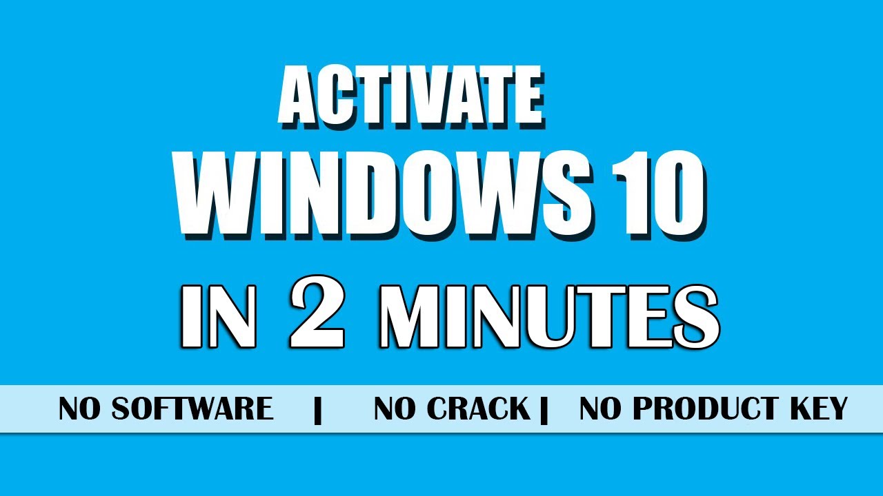Activate Windows 10 for FREE by using Windows 10 Product Key 2019