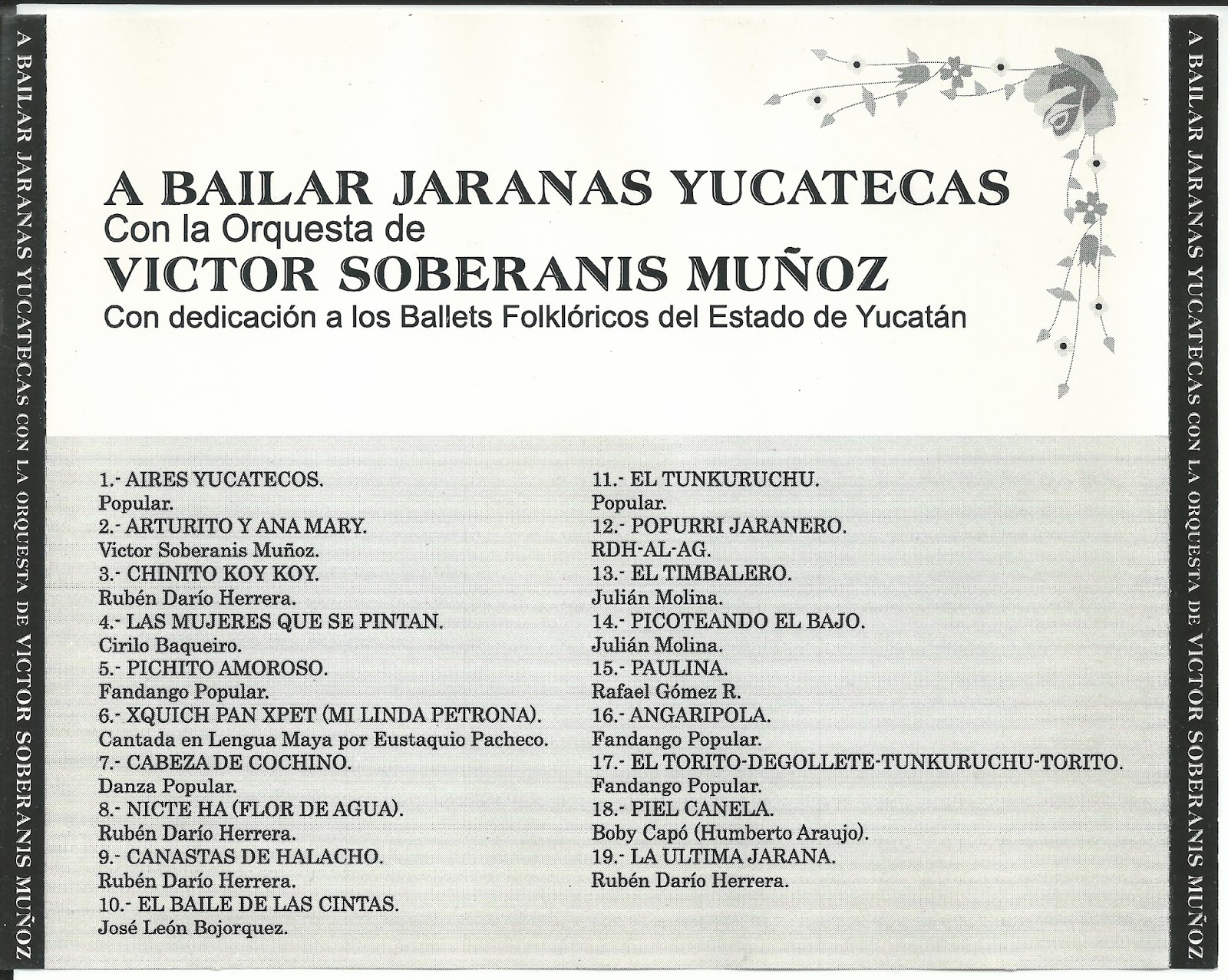 MUSICA FOLCKLORICA MEXICANA: A BAILAR JARANAS YUCATECAS