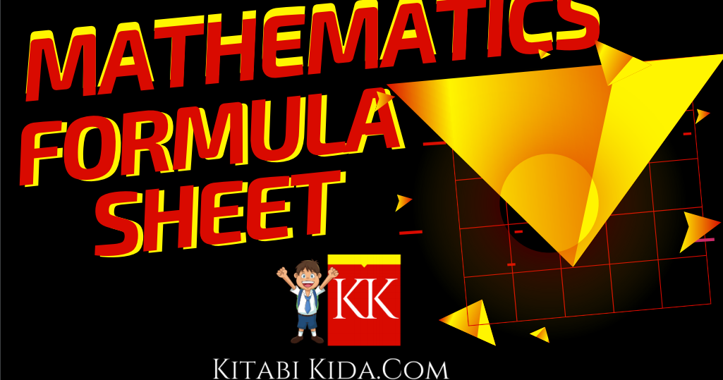 MATHEMATICS CLASS 10 FORMULA SHEET
