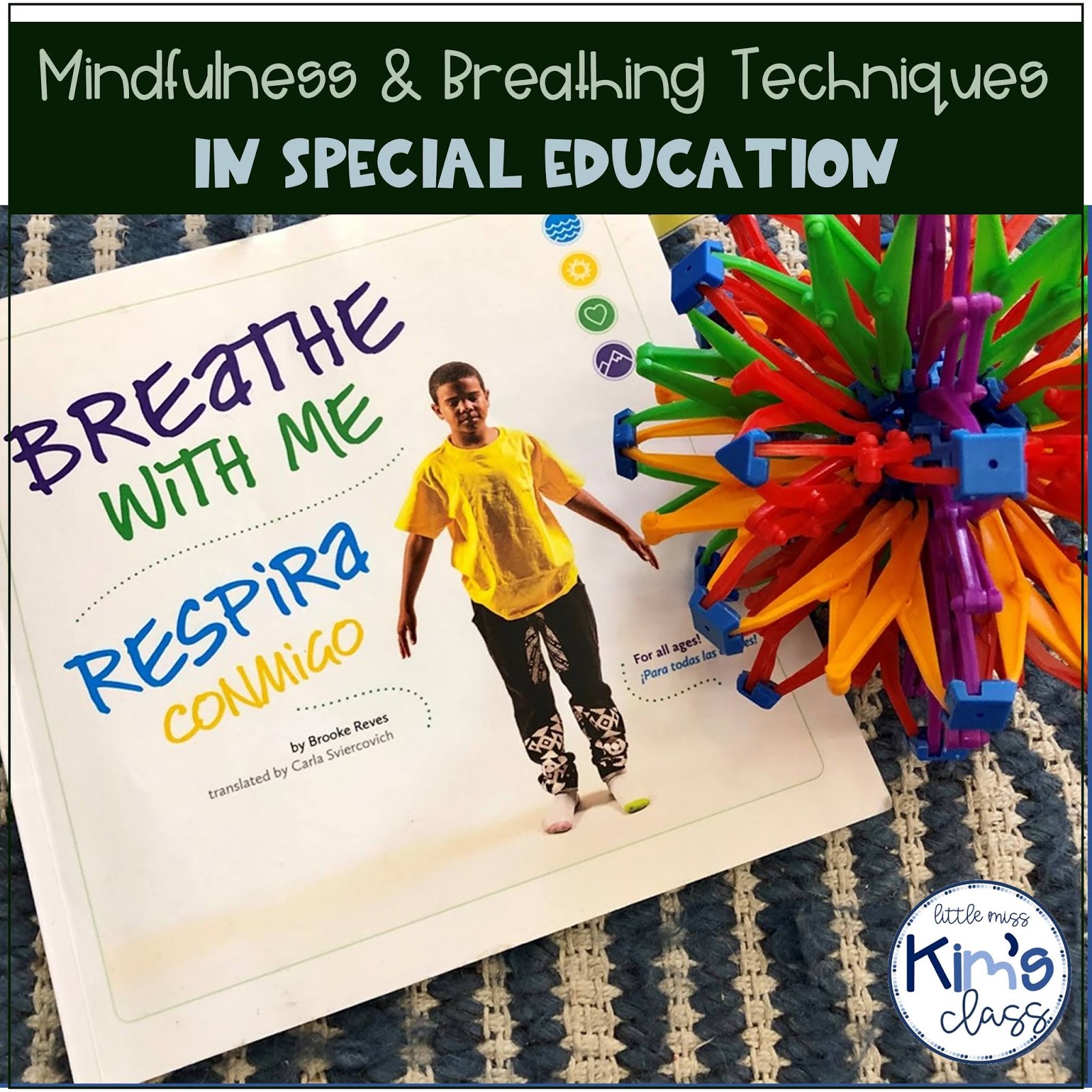Little Miss Kim's Class: Implementing Mindfulness & Breathing ...