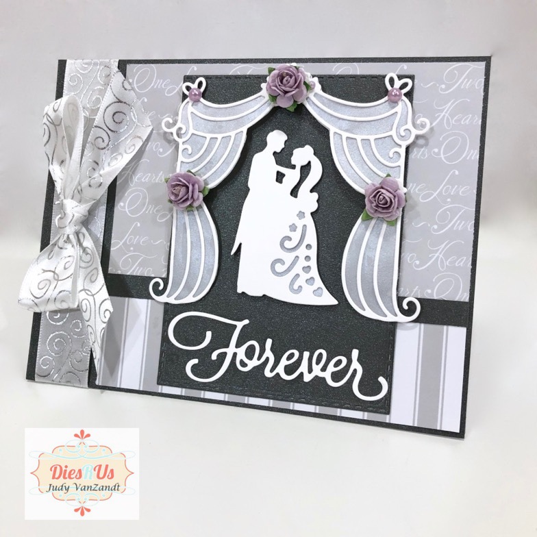 Created Just 4 U: Forever Wedding Card