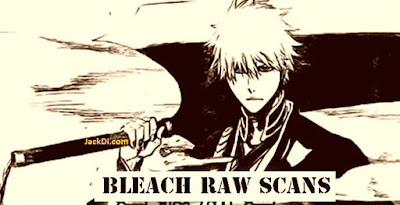 JackDi.com | Manga Spoilers: Bleach 489 RAW SCANS are here!