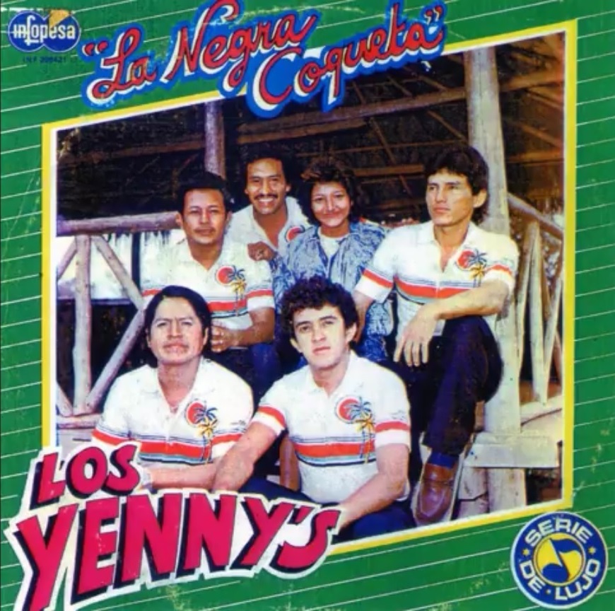 RITMOS TROPICALES DEL MUNDO: Los Yenny´s La Negra Coqueta
