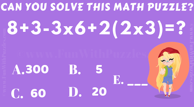 Simple Math Puzzle Question: Kids Arithmetic Problem