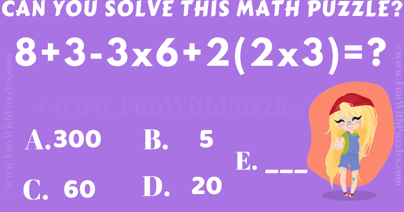 Simple Math Puzzle Question: Kids Arithmetic Problem