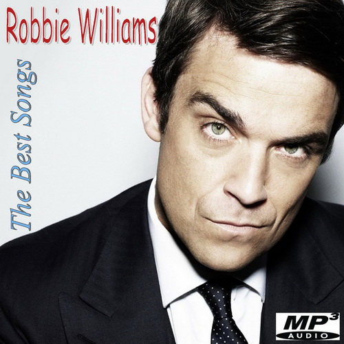 Robbie Williams – The Best Songs (2013) | WebsMusica