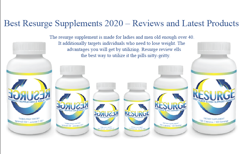 Best Resurge Supplement Reviews 2020 - Effective Weight Loss Formula