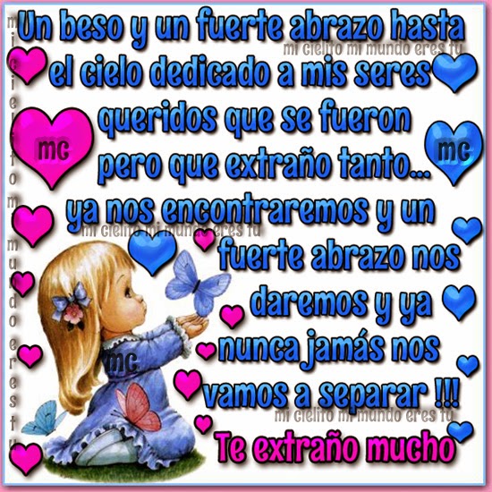 ღ Mi cielito mi mundo eres tu ღ: Te extraño mucho