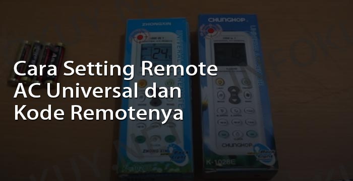 Rahasia Mudah! Cara Setting Remote AC Universal Tanpa Ribet! - Infokuy