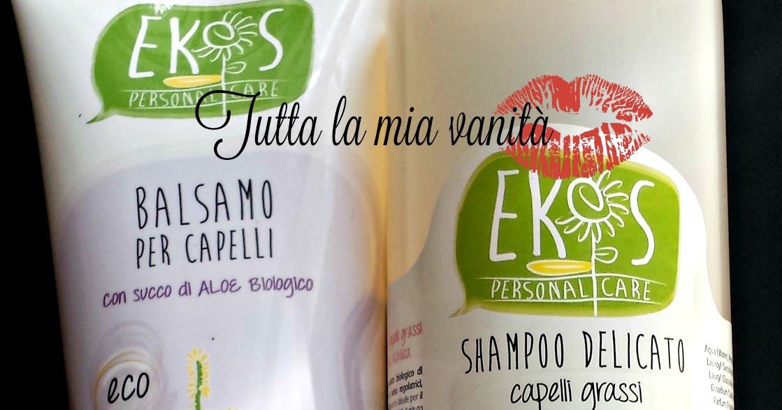 Recensione prodotti Ekos hair care: shampoo delicato capelli grassi e ...