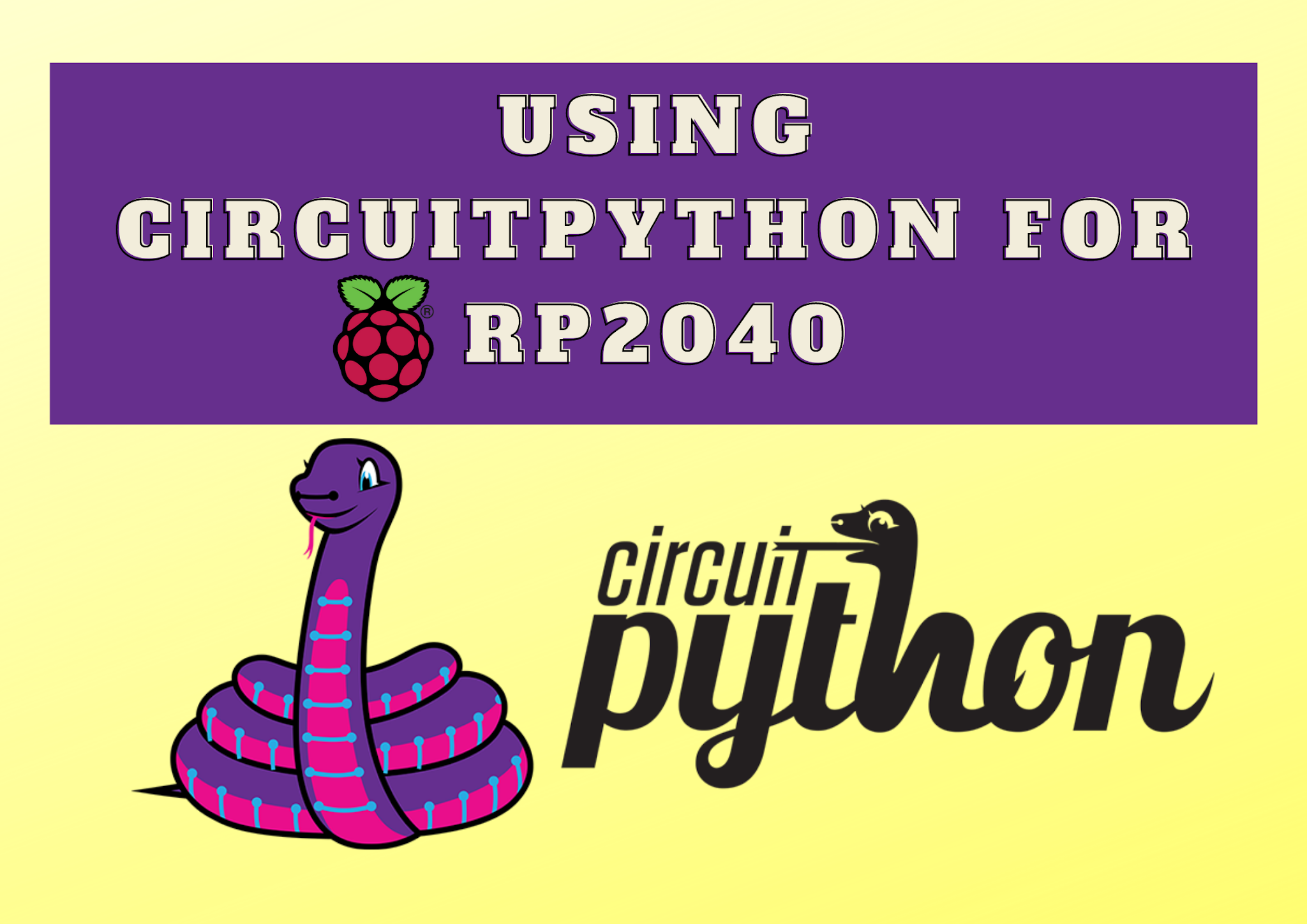 Techno Hub: Using CircuitPython for RP2040
