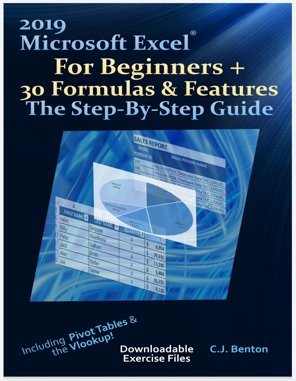 2019 Microsoft Excel For Beginners + 30 Formulas & Features The Step-By ...