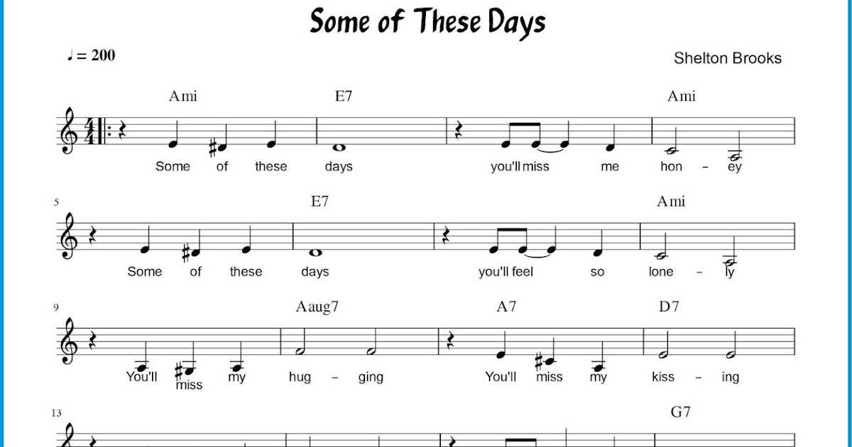 Chord Lagu Some of These Days - SEPUTAR MUSIK