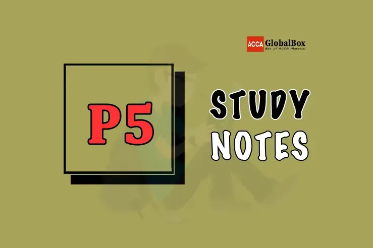 P5 (APM) | Study Notes | Advanced Performance Management | ACCA