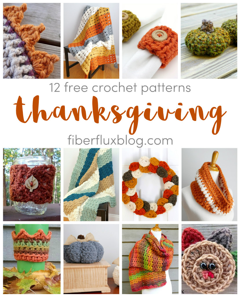 Fiber Flux: Thanksgiving Crochet! 12 Free Patterns