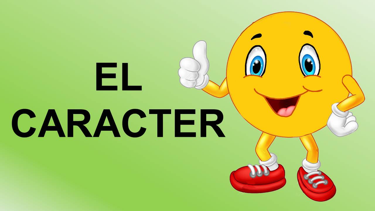 el ser humano y su comportamiento: EL CARACTER