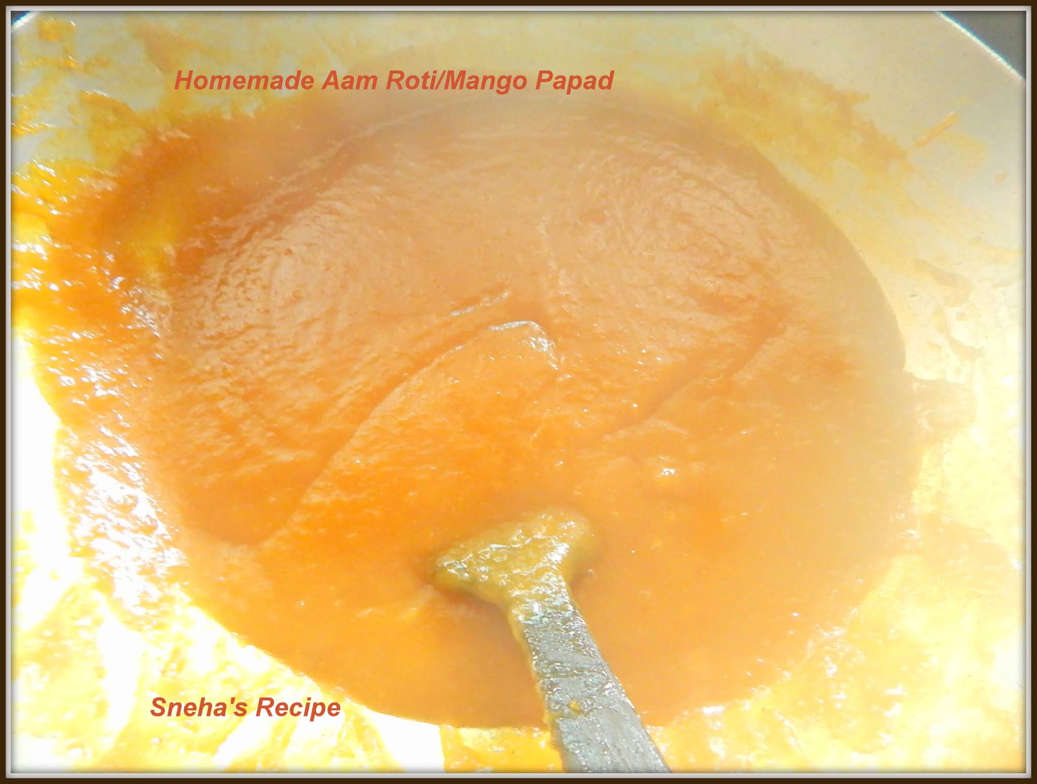 Homemade Aam Roti/ Mango Papad#SundayFunday - Sneha's Recipe