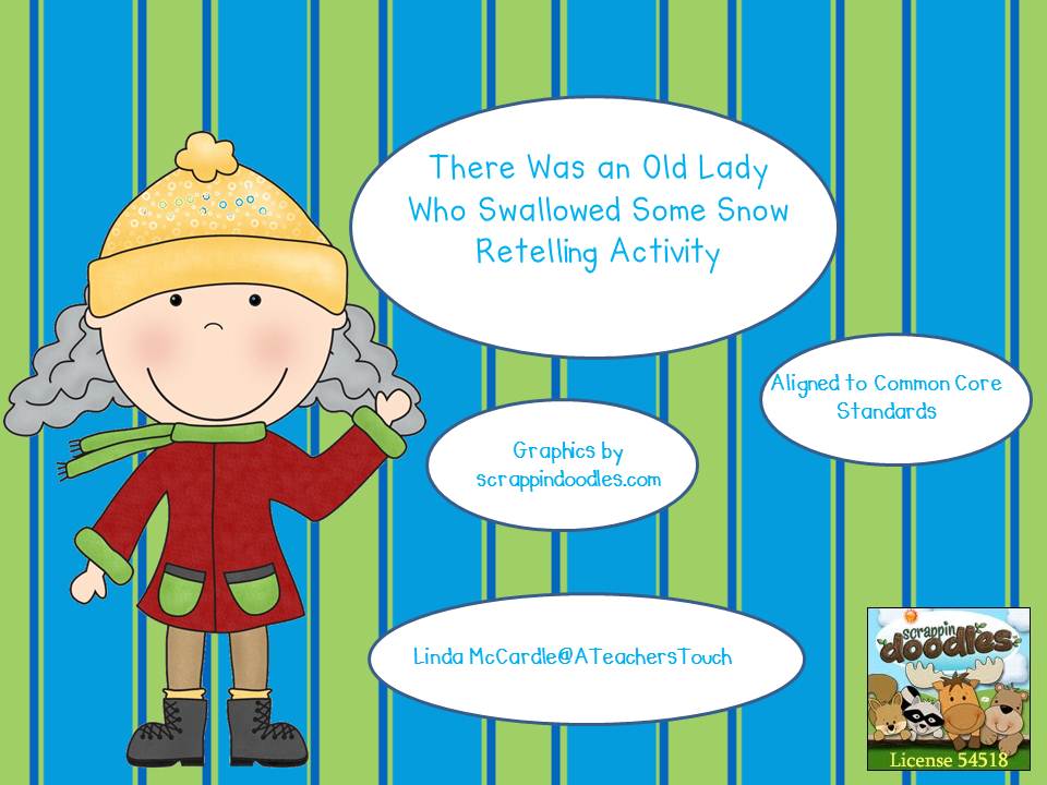 A Teacher's Touch: The Cold Lady Who Swallowed Some Snow Retelling ...