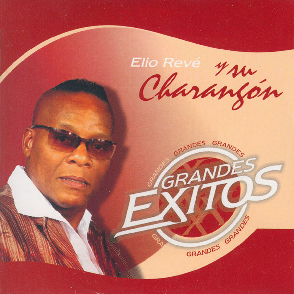 Mis discografias : Discografia Elio Reve Y Su Charangon