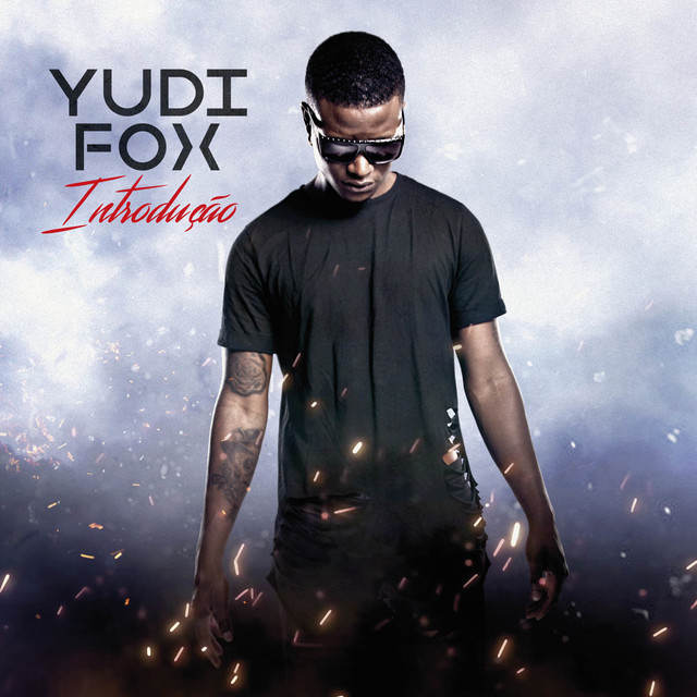 Yudi Fox – Introdução (Álbum) 2018