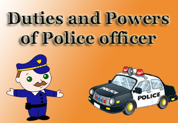 Duties and Powers of Police officer - The Law Study