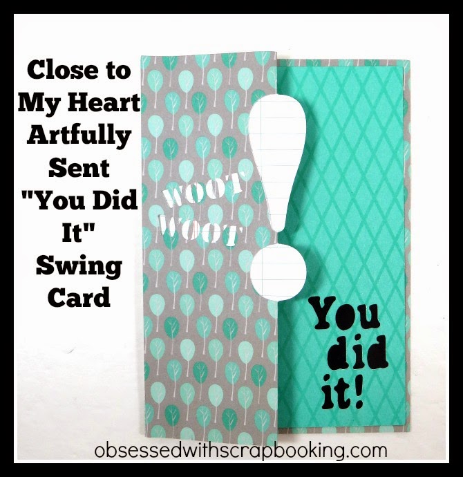 Obsessed with Scrapbooking: [Video]You Did It Artfully Sent Swing ...