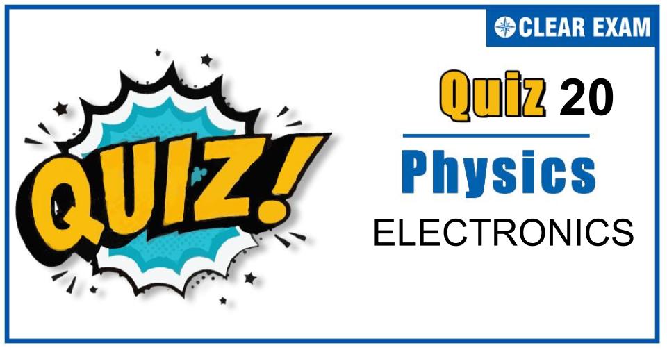 ELECTRONICS QUIZ 20 electronics-quiz-20