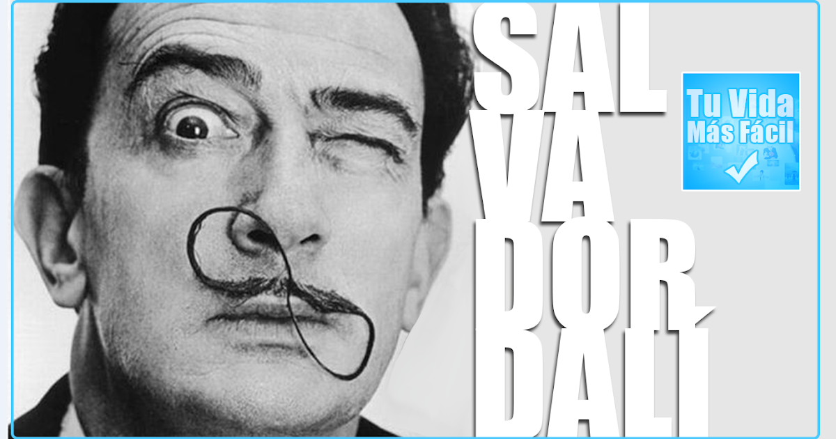 Datos curiosos de Salvador Dalí.