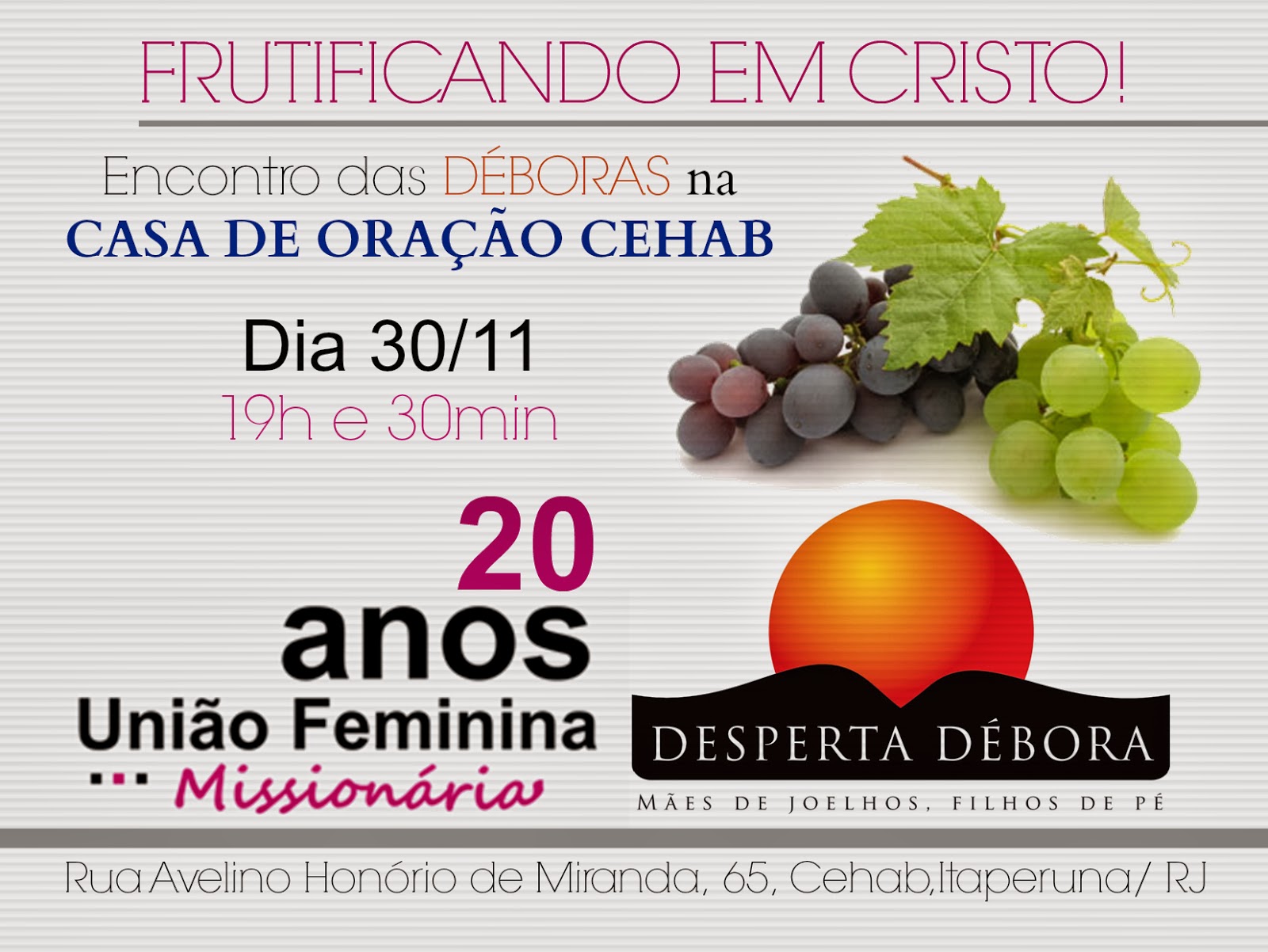 Encontro Déboras Na Casa De Oração Cehab Igreja Casa De OraÇÃo Cehab
