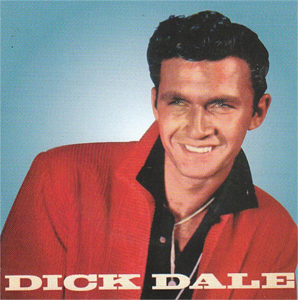 FROM THE VAULTS: Dick Dale born 4 May 1937