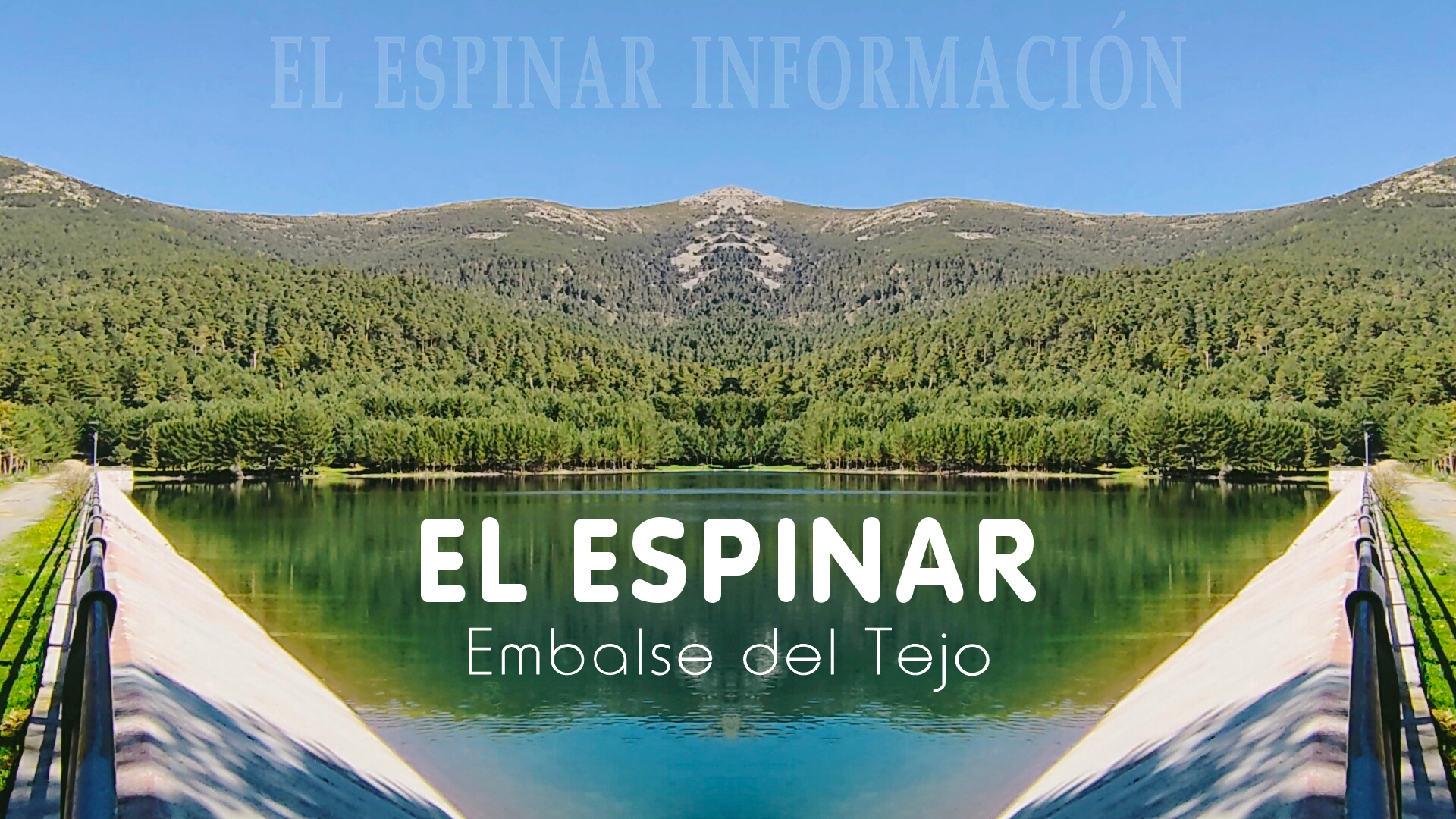 EL ESPINAR INFORMACIÓN: Embalse del Tejo de El Espinar
