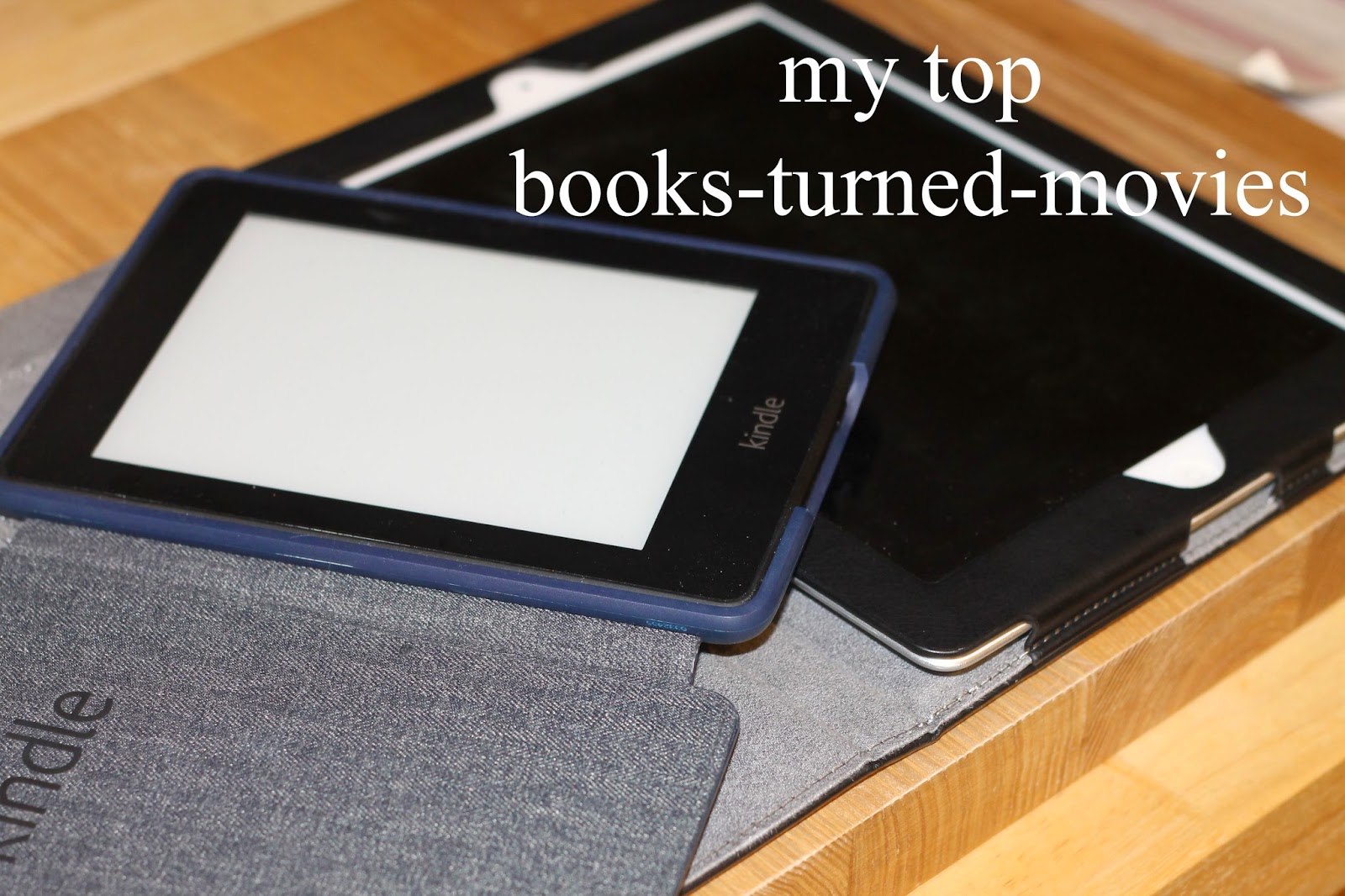 The Best Books-Turned-Movies | Feathers and Stripes