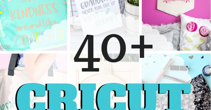 40+ Amazing Cricut Craft Project Ideas | Sew Simple Home