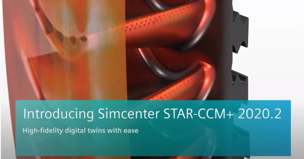 캐디언스시스템 CAE: [WHAT'S NEW Simcenter STAR-CCM+ 2020.2]