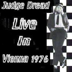 Compartilhando Reggae: Judge Dread - Live In Vienna - 1976