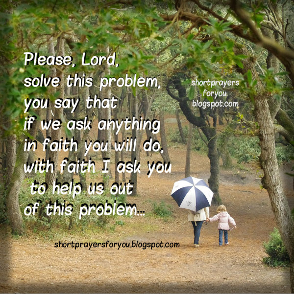 Short Prayer Lord, give me strength in difficult times