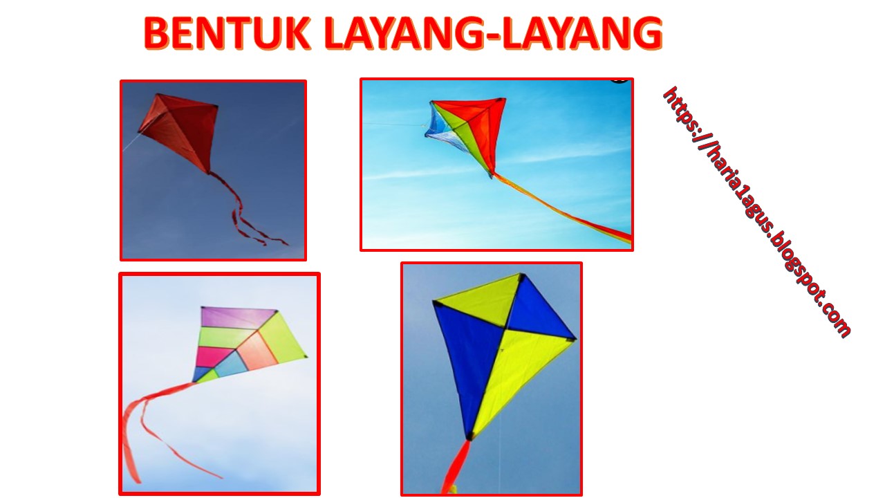 Trik Cepat Belajar Layang-Layang : (Pengertian, Sifat-Sifat, Keliling ...